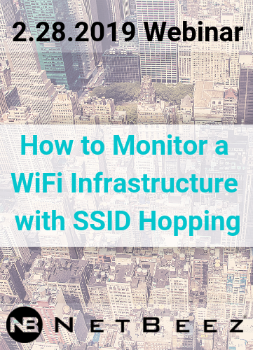 NetBeez SSID Hopping Webinar | NetBeez Network Monitoring